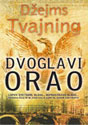 DVOGLAVI ORAO - Džejms Tvajning