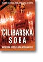 ĆILIBARSKA SOBA - Katarina Skot Klark, Adrijan Levi