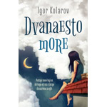 DVANAESTO MORE - Igor Kolarov