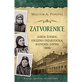 ZATVORENICE - Milutin A. Popović