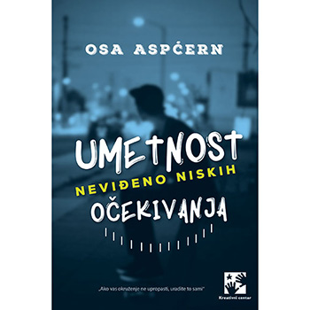 Umetnost neviđeno niskih očekivanja