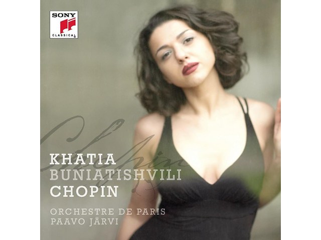 Khatia Buniatishvili – Chopin ( CD )