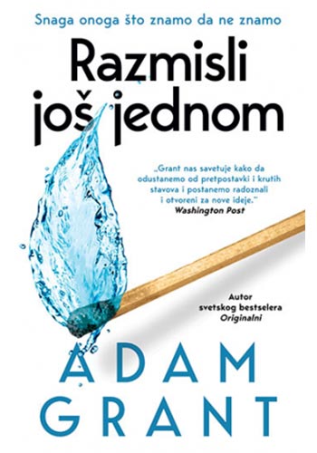 Razmisli još jednom – Adam Grant