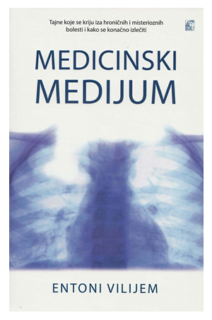 Medicinski medijum – Entoni Vilijem