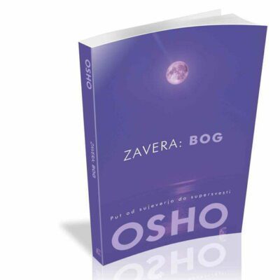 Zavera Bog – OSHO