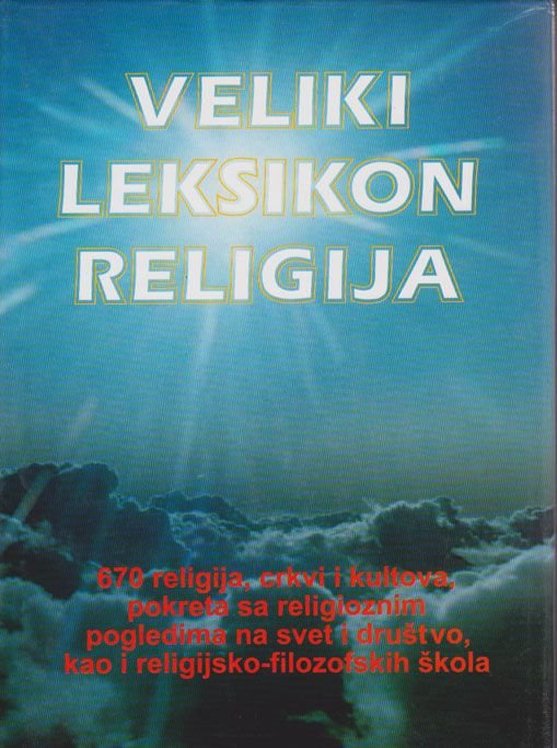 Veliki leksikon religija – Gerhard J. Belinger