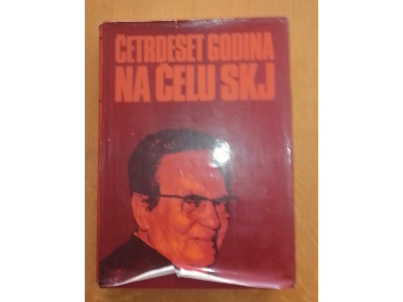 Tito četrdesen godina na čelu SKJ 1937-1977