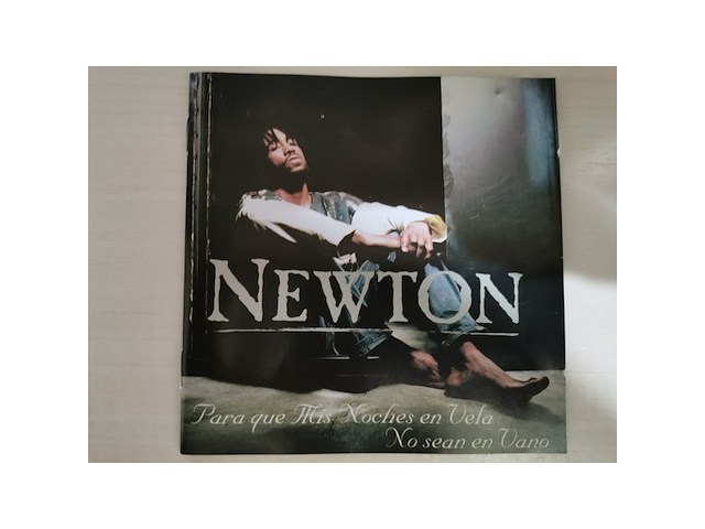 Newton ‎– Para Que Mis Noches En Vela No Sean En Va