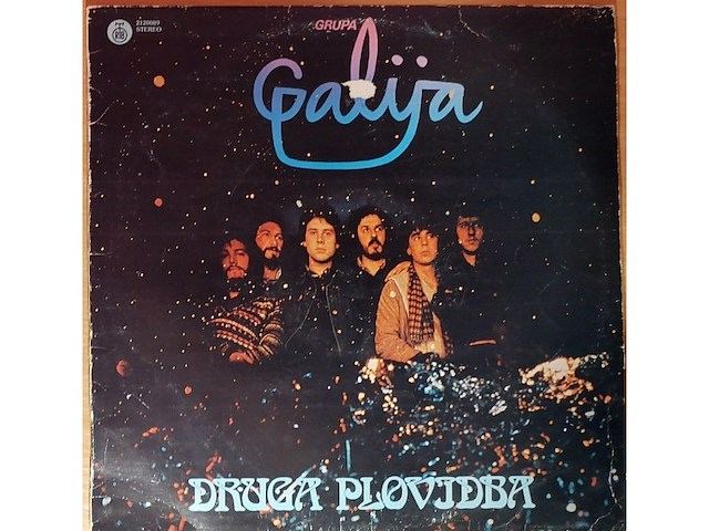 LP GALIJA - Druga plovidba (1980) 2. press, vrlo dobra