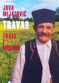 TRAVAR: TRAVE I MELEMI – Jova Mijatović