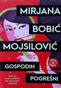 GOSPODIN POGREŠNI – Mirjana Bobić Mojsilović