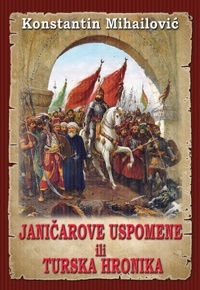 JANIČAROVE USPOMENE – Konstantin Mihailović