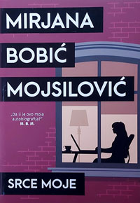 SRCE MOJE – Mirjana Bobić Mojsilović