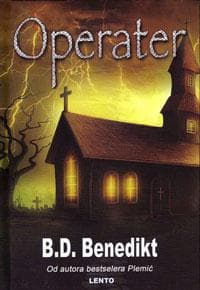 OPERATER – B. D. Benedikt