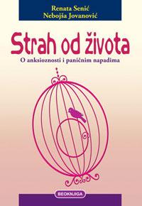 STRAH OD ŽIVOTA – Nebojša Jovanović, Renata Senić