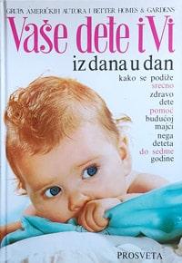 VAŠE DETE I VI iz dana u dan – grupa autora