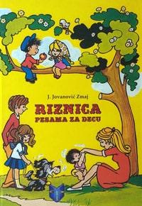 RIZNICA PESAMA ZA DECU – Jovan Jovanović Zmaj (Latinično izdanje)