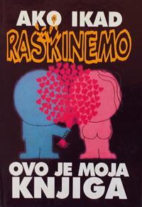 AKO IKADA RASKINEMO, ovo je moja knjiga – Džejson Logan