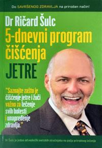 5 – DNEVNI PROGRAM ČIŠĆENJA JETRE – Dr Ričard Šulc