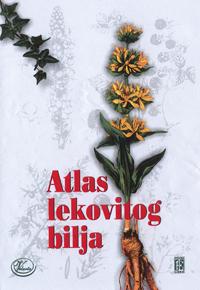 ATLAS LEKOVITOG BILJA – Dragiša Milovanović