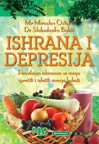 ISHRANA I DEPRESIJA – Mr Miroslav Ostojić, Slobodanka Babić