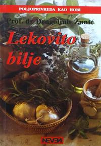 LEKOVITO BILJE – Dr Dragoljub Žunić