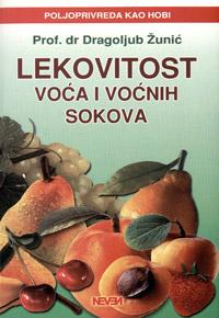 LEKOVITOST VOĆA I VOĆNIH SOKOVA – Dr Dragoljub Žunić