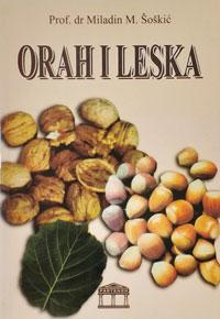 ORAH I LESKA – Miladin M. Šoškić