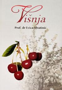 VIŠNJA – Evica Mratinić