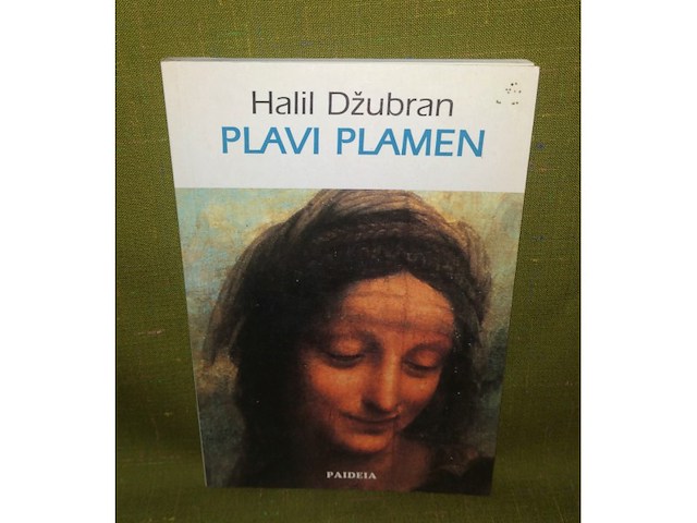 PLAVI PLAMEN - HALIL DŽUBRAN