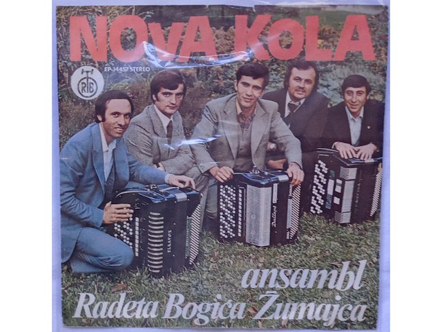 Ansambl RADETA  BOGICA  ZUMAJCA - Nova kola