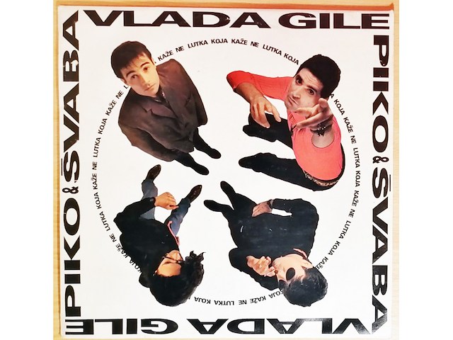 LP VLADA, GILE, PIKO i ŠVABA - Lutka... (1991) ODLIČNA