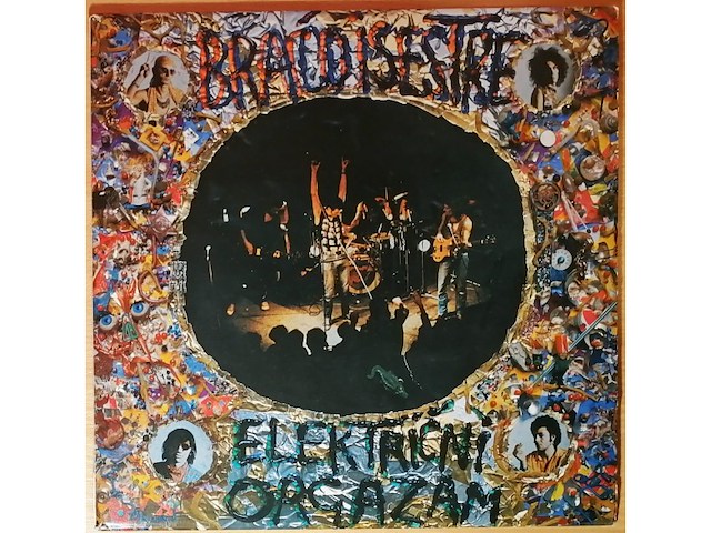 LP ELEKTRIČNI ORGAZAM - Braćo i sestre (`87) ODLIČNA NM