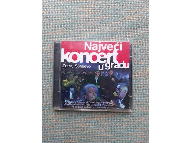 Najveći koncert u gradu  Sarajevo 2 x CD