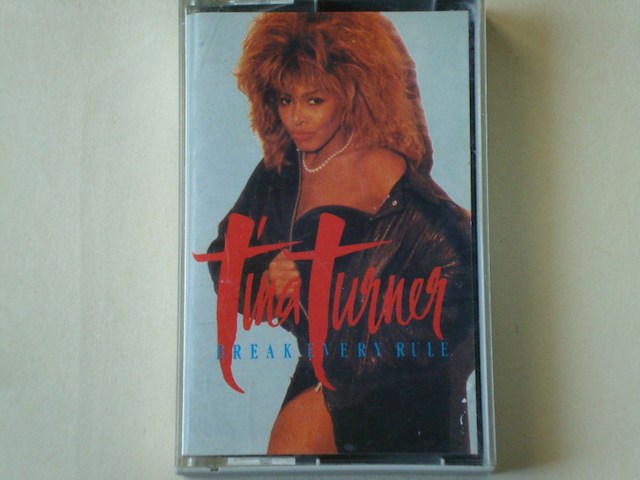 Tina Turner - Break Every Rule