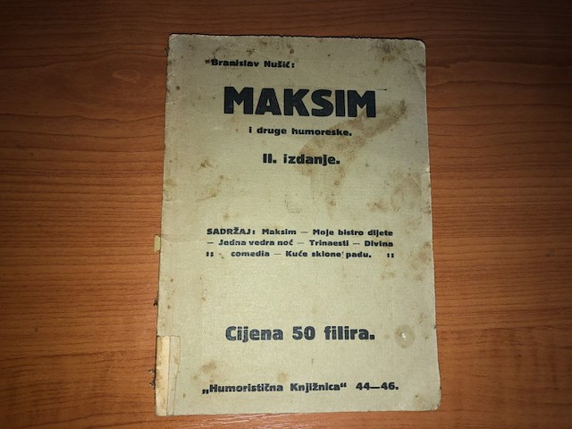 Branislav Nušić: MAKSIM i druge humoreske - II izdanje