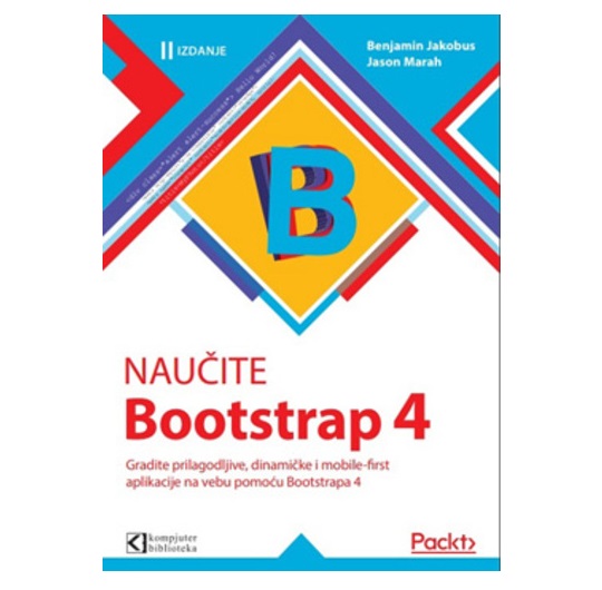 Naučite Bootstrap 4, Benjamin Jakobus, Jason Marah