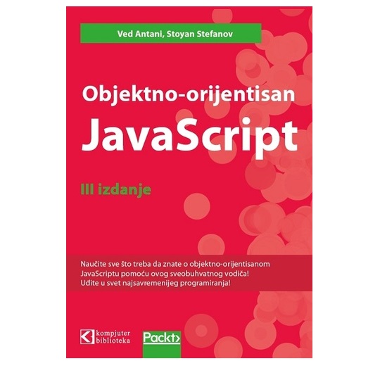 Objektno-orijentisan JavaScript, Ved Antani, Stoyan Stefanov