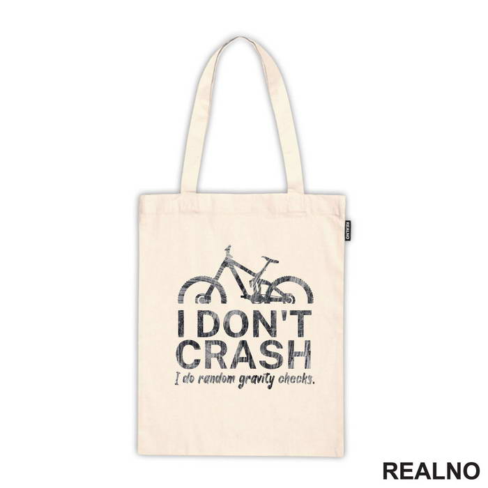 I DON'T CRASH - BICKILOVI - BIKE - CEGER