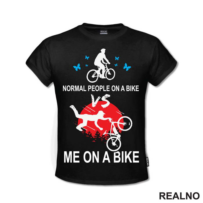 NORMAL PEOPLE VS ME - BICKILOVI - BIKE - MAJICA