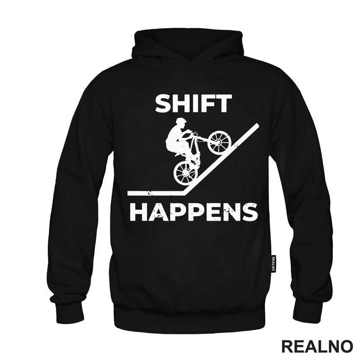 SHIFT HAPPENS - BICKILOVI - BIKE - DUKS
