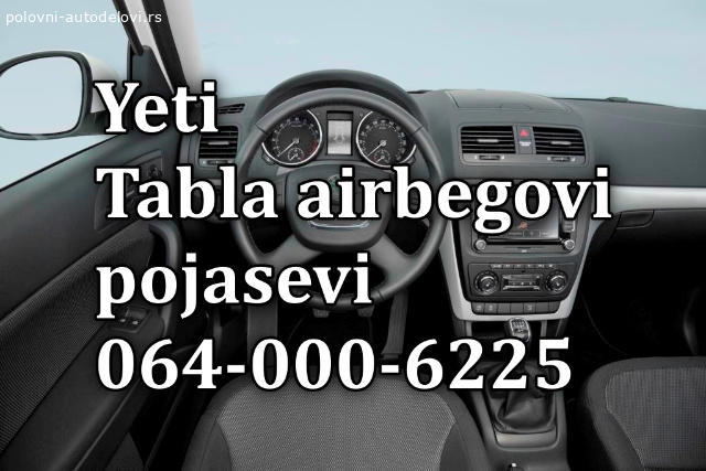 Skoda YETI tabla airbag pojasevi