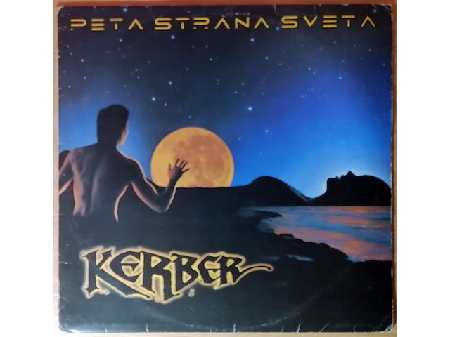 LP KERBER - Peta strana sveta (1990) odlična, AUTOGRAMI