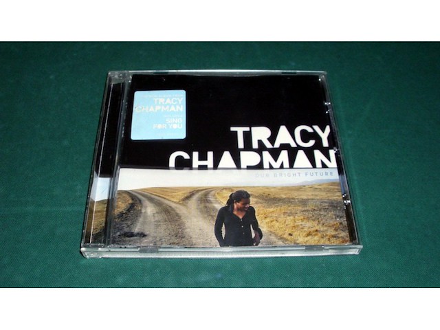 TRACY CHAPMAN - Our Bright Future