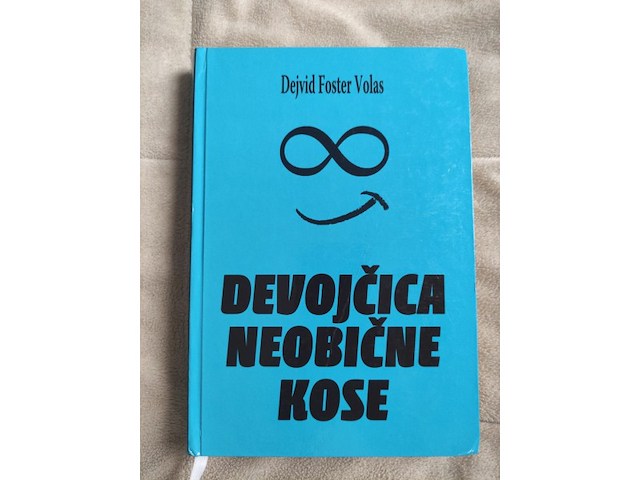 Devojčica neobične kose,Dejvid Foster Volas