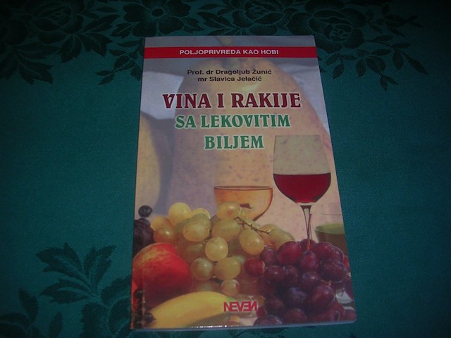 Vina sa lekovitim biljem - Prof. Zunic