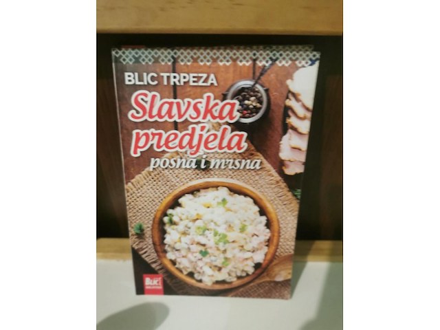 Slavska predjela - Posna i mrsna