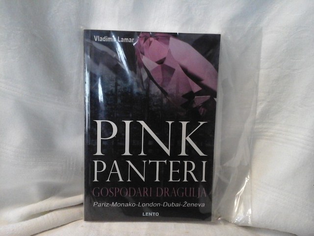 Pink panteri gospodari dragulja Vladimir Lamar