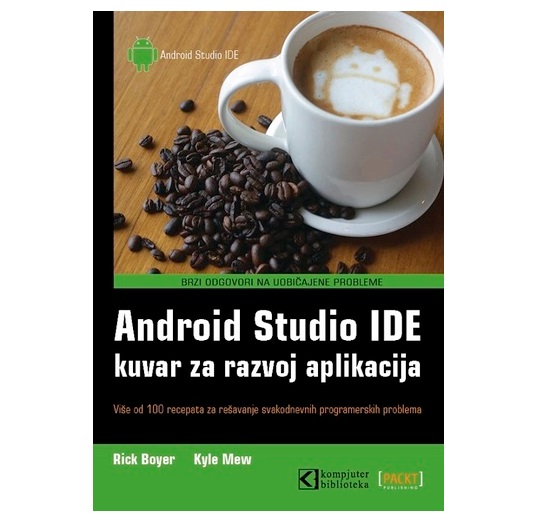 Android studio IDE kuvar za razvoj aplikacija, Rick Boyer, Kyle Merrifield Mew