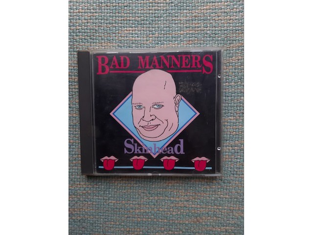 Bad Manners Skinhead